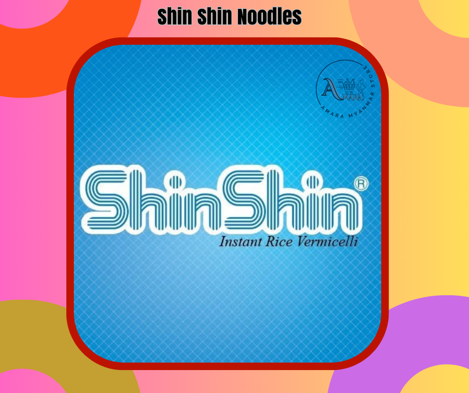 Shin Shin Myanmar Noodles – Amara Asian Mart